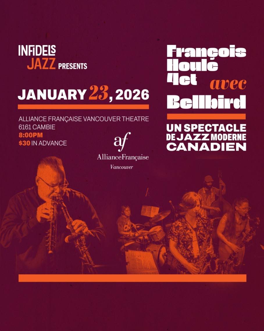 CONCERT | François Houle/Bellbird in Vancouver | Alliance Française ...